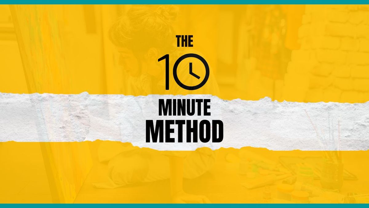 The 10 Minute Method: The Easy way to pursue your dreams and achieve ...